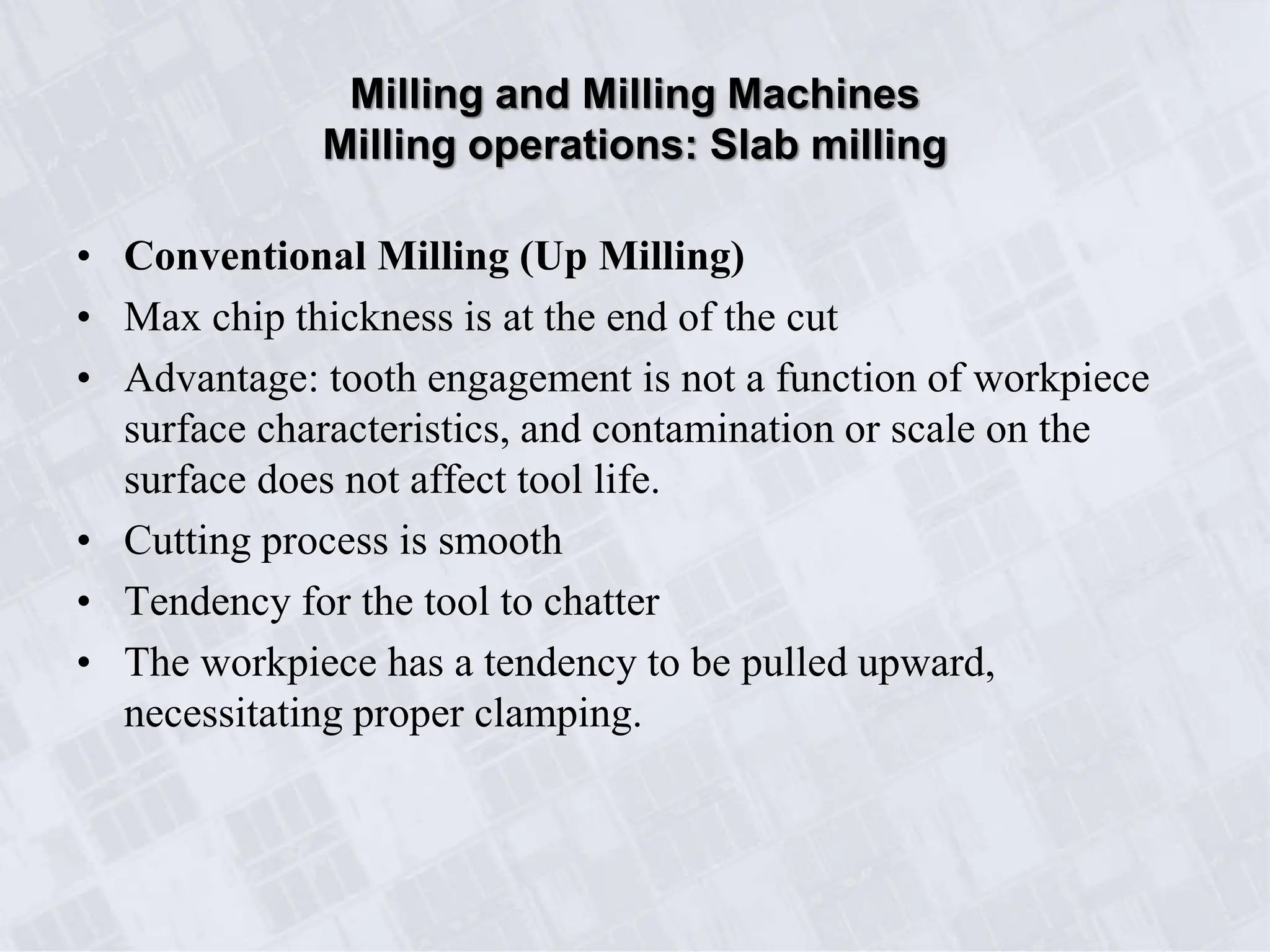 Ch24-Machining-Processes-Used-to-Produce-Various-Shapes-Milling.ppt