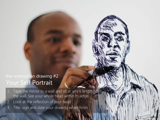 Ch2 first steps_in_drawing | PPT | Drawing and Sketching | Arts and Crafts