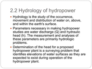 CH2 Hydraulics and hydrology of HP.pptx