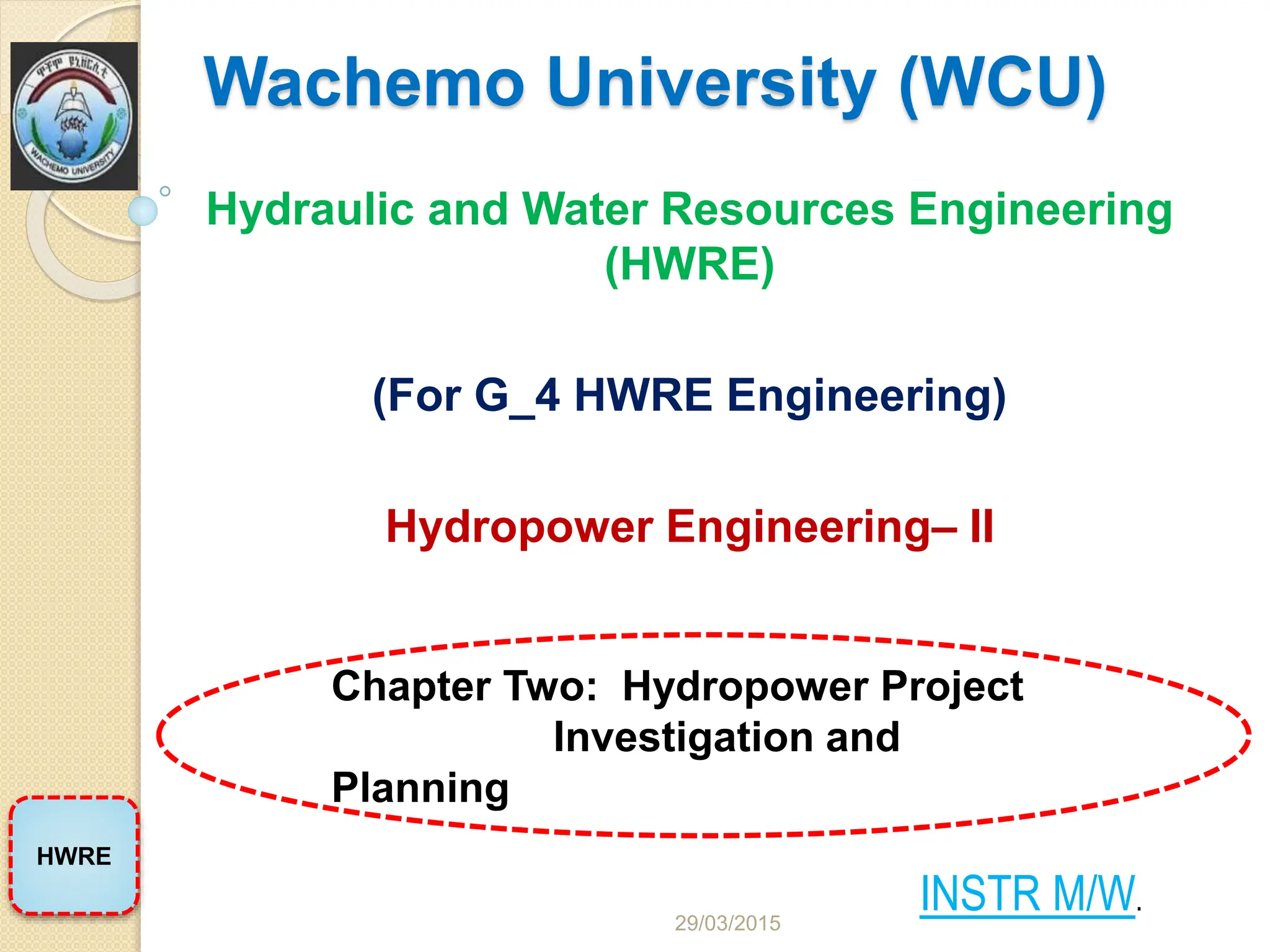 CH 2 Hydropower Project Investigation and planning (2).pptx