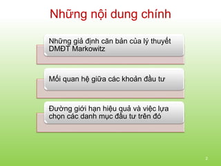 Ch2 ly thuyet_markowitz_992 | PPT