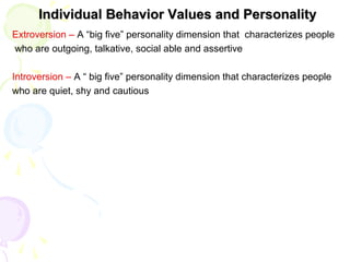 Organizational Behaviour Chapter # 2 Individual Behavior, Values and Personality | PPT