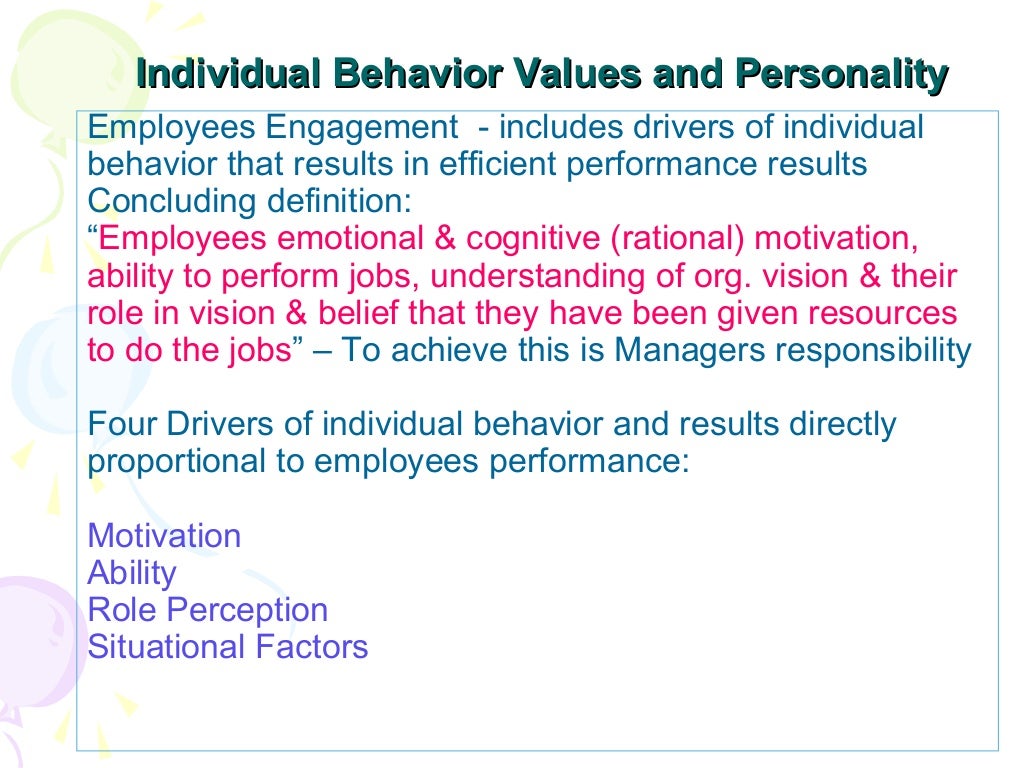 Organizational Behaviour Chapter # 2 Individual Behavior, Values and