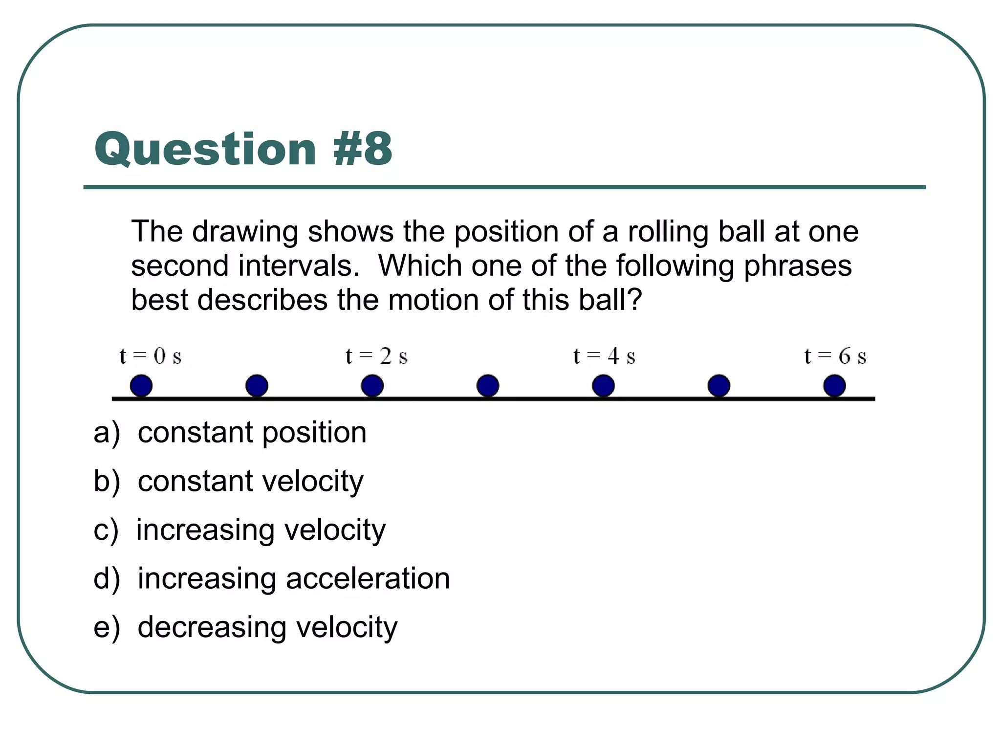 Ch 2 One Dimensional Kinematics | PPT