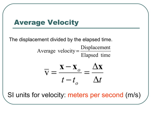 Ch 2 One Dimensional Kinematics | PPT