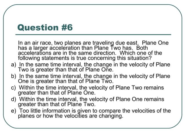 Ch 2 One Dimensional Kinematics | PPT