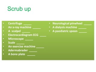 Ch 2 Scrub up presentación | PPT