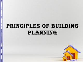 Ch 2 principle of buuilding planning | PPT