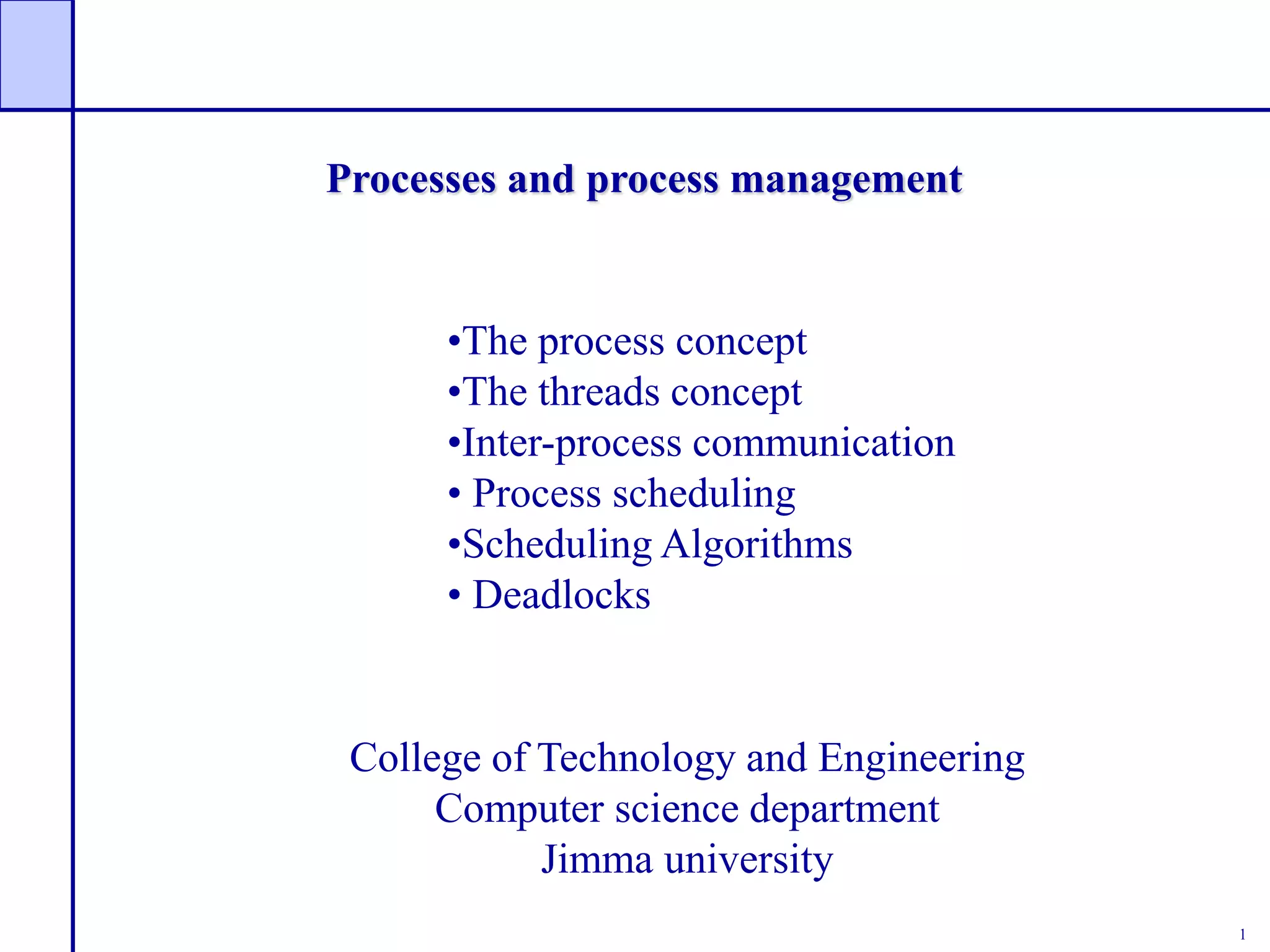 Ch2_Processes_and_process_management_1.ppt