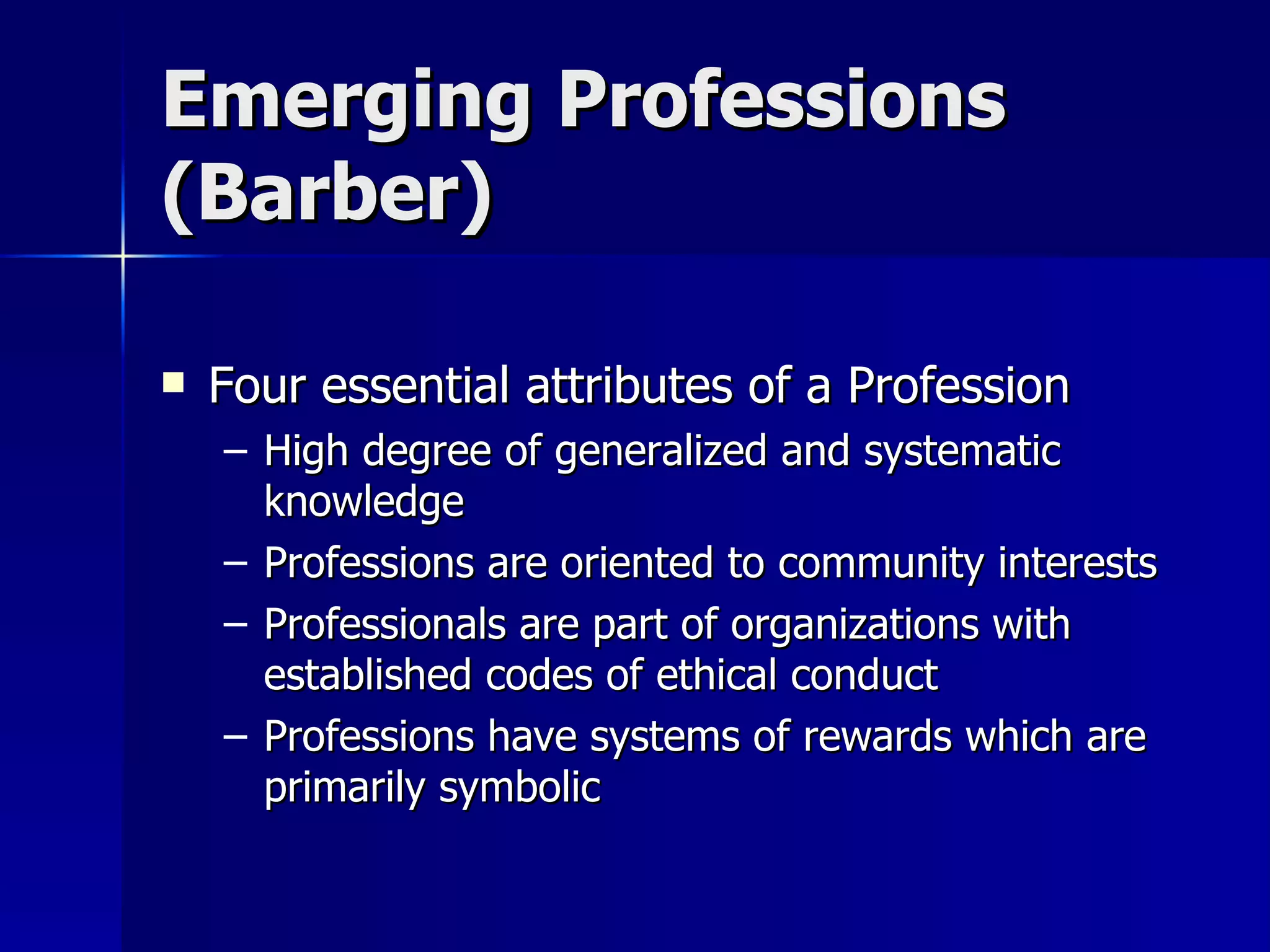 Ch 2 Professions And Professionalization | PPT
