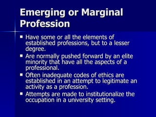 Ch 2 Professions And Professionalization | PPT