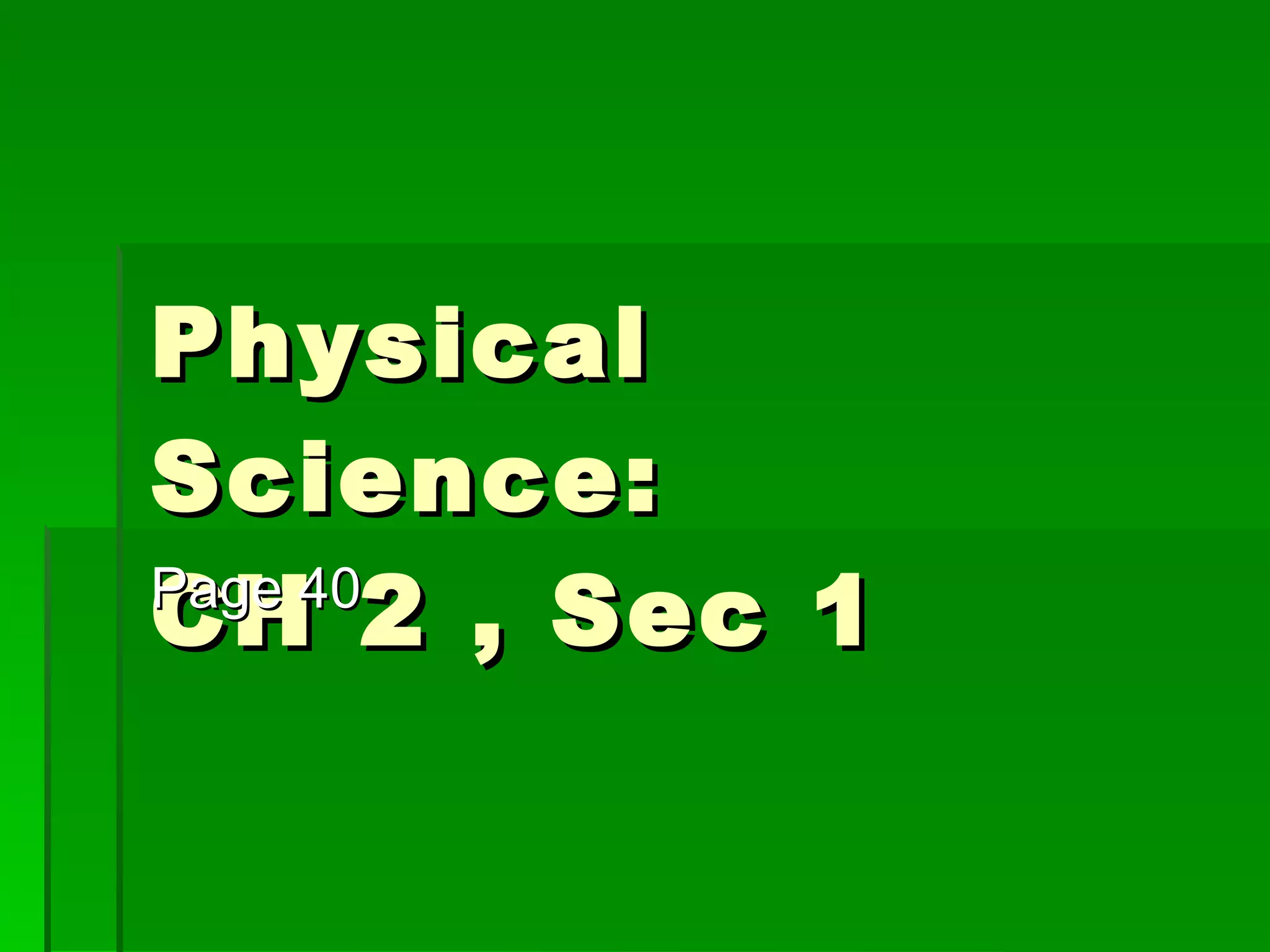 Physical Science Ch2: sec1 | PPT