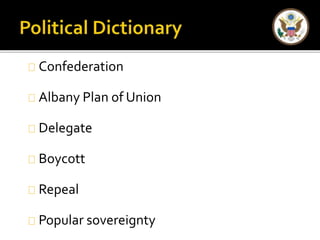 U.S. Government -- Chapter 2, Section 2 "The Coming of Independence" | PPTX