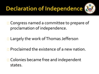 U.S. Government -- Chapter 2, Section 2 "The Coming of Independence" | PPTX