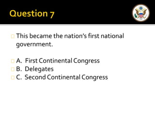 U.S. Government -- Chapter 2, Section 2 "The Coming of Independence" | PPTX