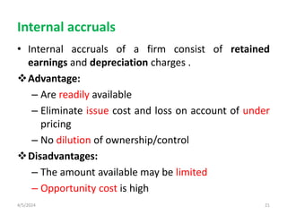 Ch 2 Sources of finance are classed as being either internal or ...