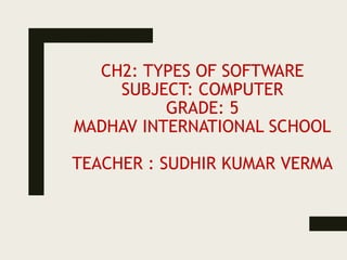 Ch2 Types of software.pptx