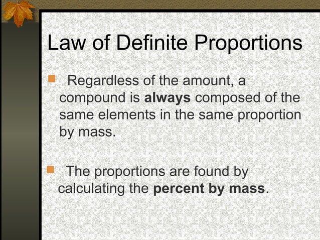 Ch 3.4 law of definite proportions 11 12 | PPT