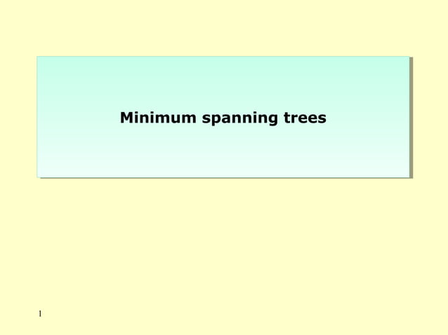 minimum spanning tree | PPT