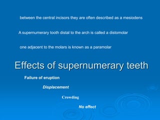 Ch3 Orthodontics "management of developing dentition | PPT