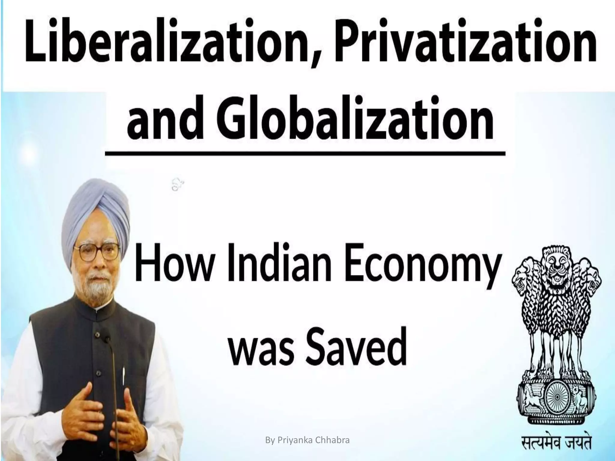LPG Policies and Indian Economy / New Economic Policy 1991 | PPTX