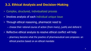 Ch 3. framework for ethical analysis and ch 4 professional ethics | PPTX