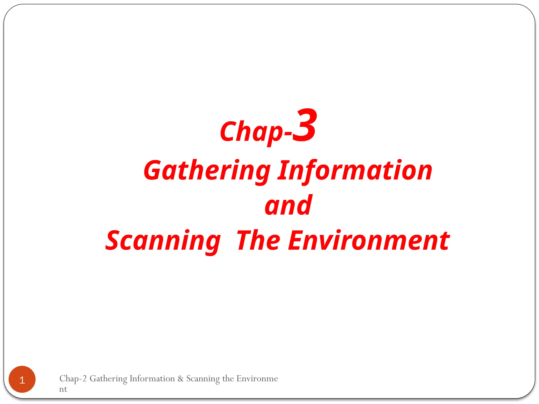 Gathering Information and Scanning Environment | PPTX
