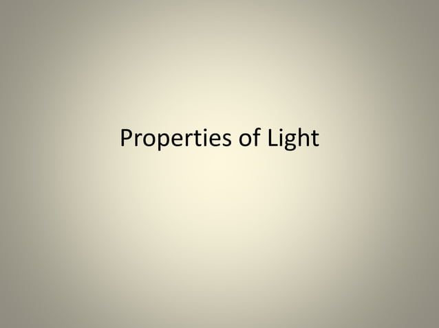Ch 3 -properties of light | PPT