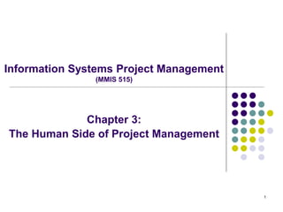 CH 3- The Human Side of Project Management.ppt