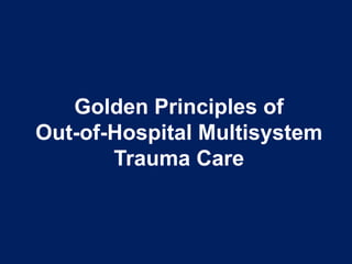 Chapter 36 Multisystem Trauma & Trauma in Special Populations.ppt
