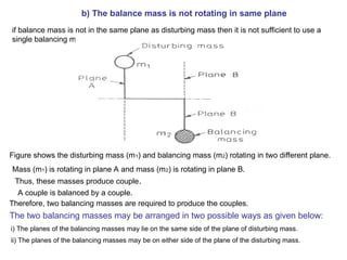 Ch3 Balancing of rotating masses mechanical engineering | PPT