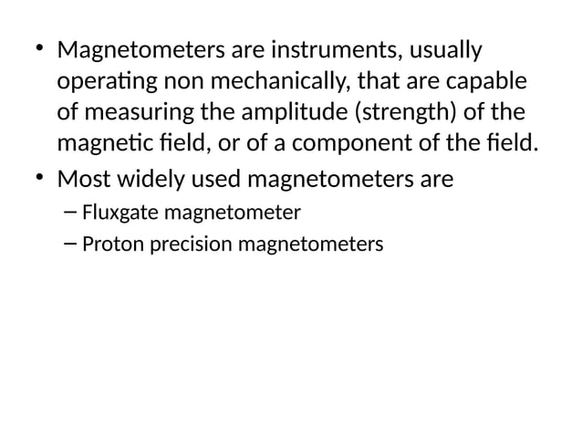 magnetometers that are used to measure magnetic field.pptx