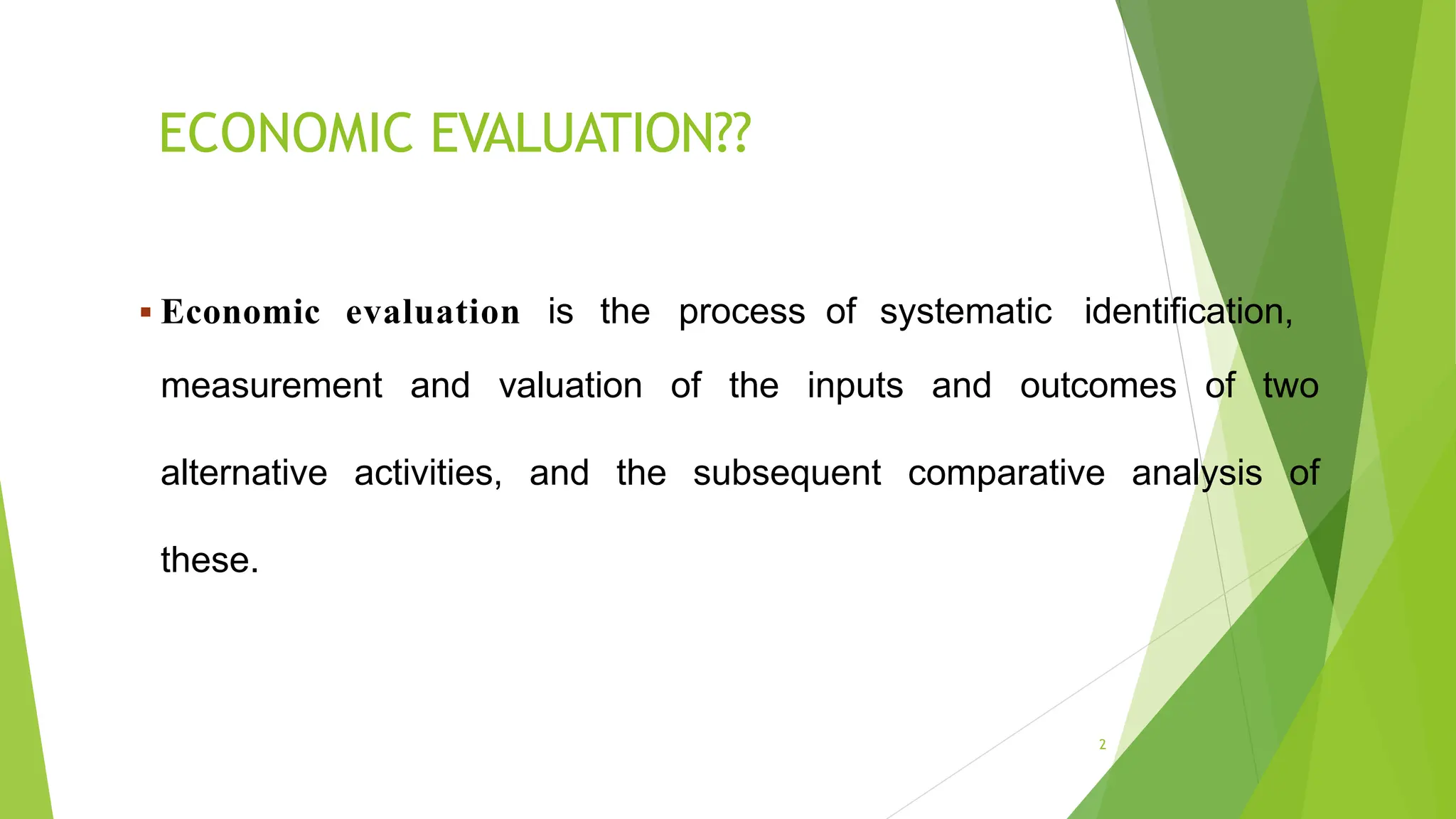 Ch3_Lecture 3 economics evaluation on health care | PPT