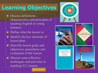 CH 3 Lesson Plan for Young Learners-VARY.pptx