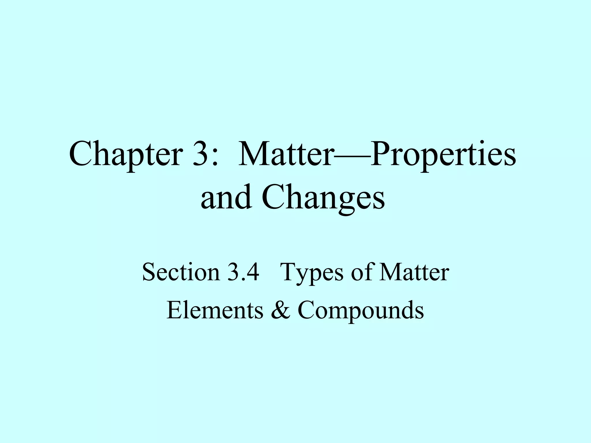 PS CH 10 matter properties and changes edited | PPT