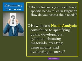Ch 3 Needs Analysis.ppt