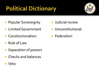 U.S. Government -- Chapter 3, Section 1 "The Six Basic Principles" of the U.S. Constitution | PPTX