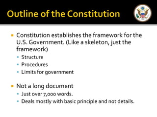 U.S. Government -- Chapter 3, Section 1 "The Six Basic Principles" of the U.S. Constitution | PPTX