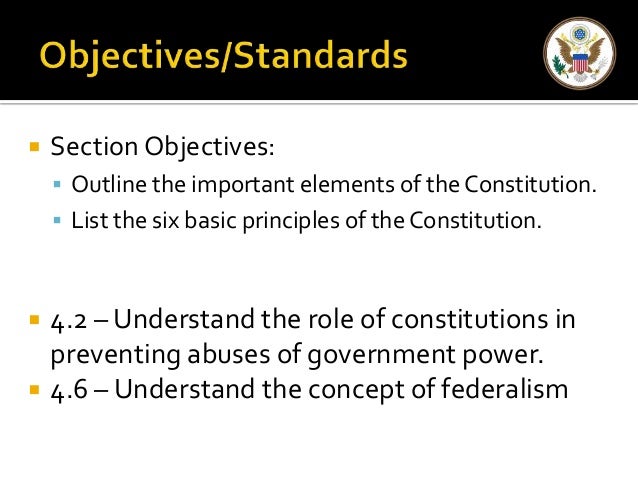 U.S. Government -- Chapter 3, Section 1 "The Six Basic Principles" of…