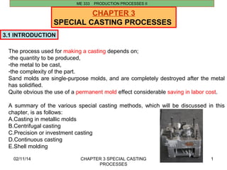 Ch3 specialcastproc Erdi Karaçal Mechanical Engineer University of ...