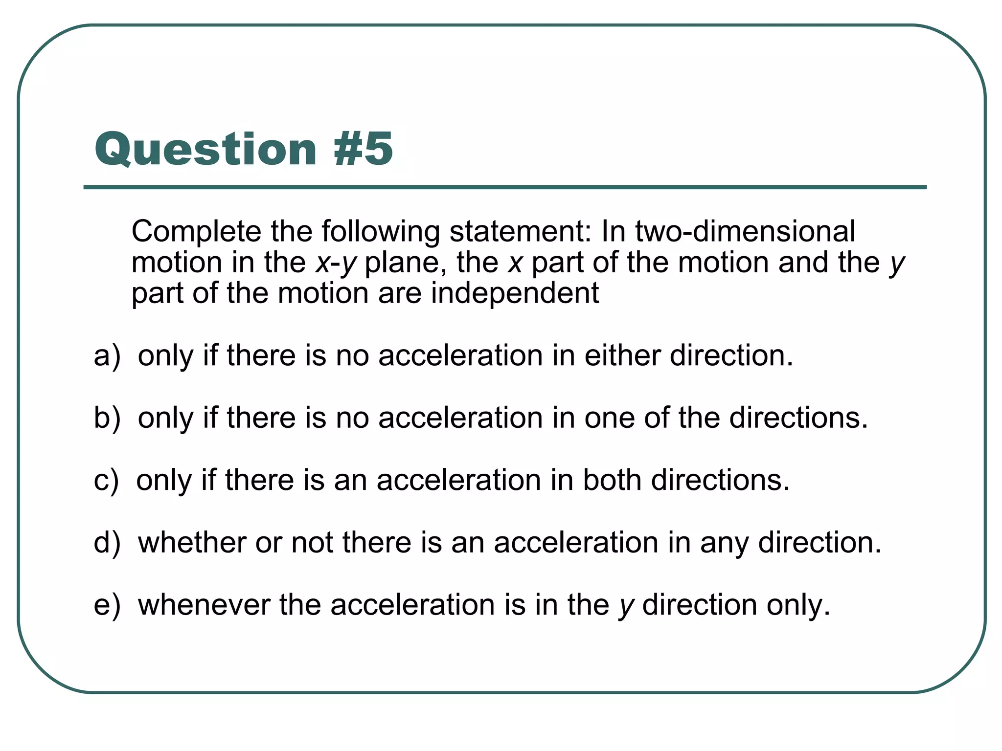 Ch 3 Two Dimensional Kinematics | PPT
