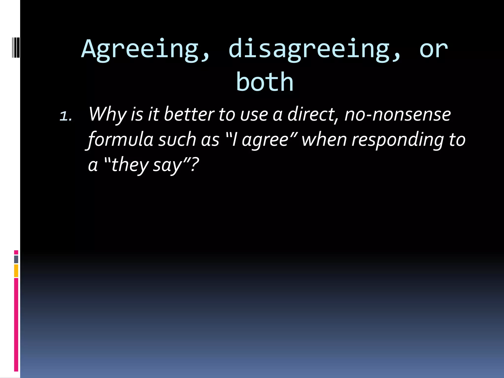 They Say, I Say: Chapter 4 | PPTX