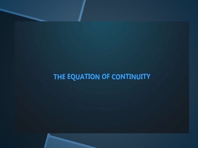 Fluid Dynamics (Continuity Equation - Bernoulli Equation - head loss ...