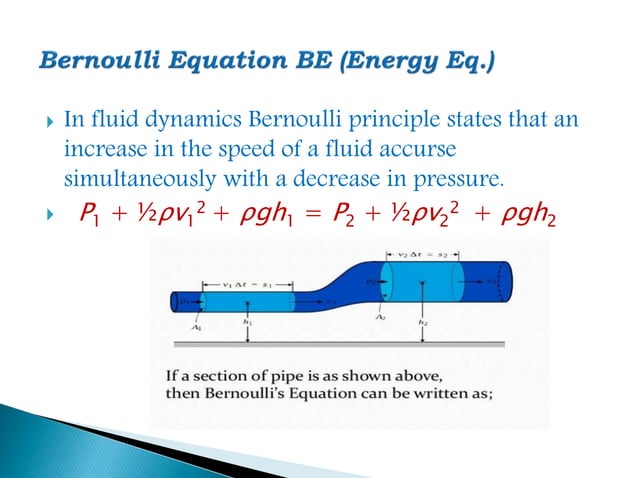 Fluid Dynamics (Continuity Equation - Bernoulli Equation - head loss ... Fluid Dynamics (Continuity Equation - Bernoulli Equation - head loss ...