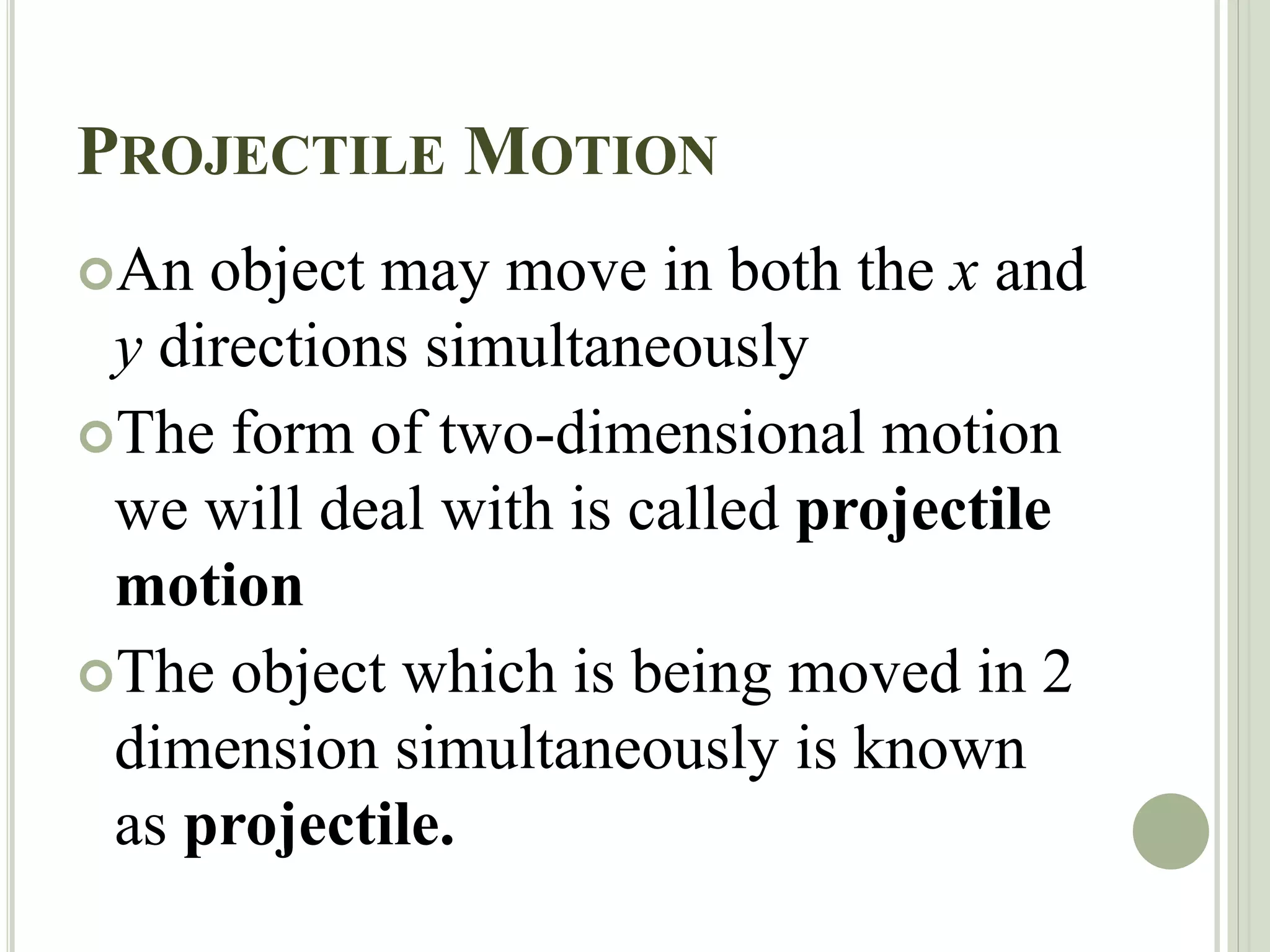 Ch#4 MOTION IN 2 DIMENSIONS | PPTX