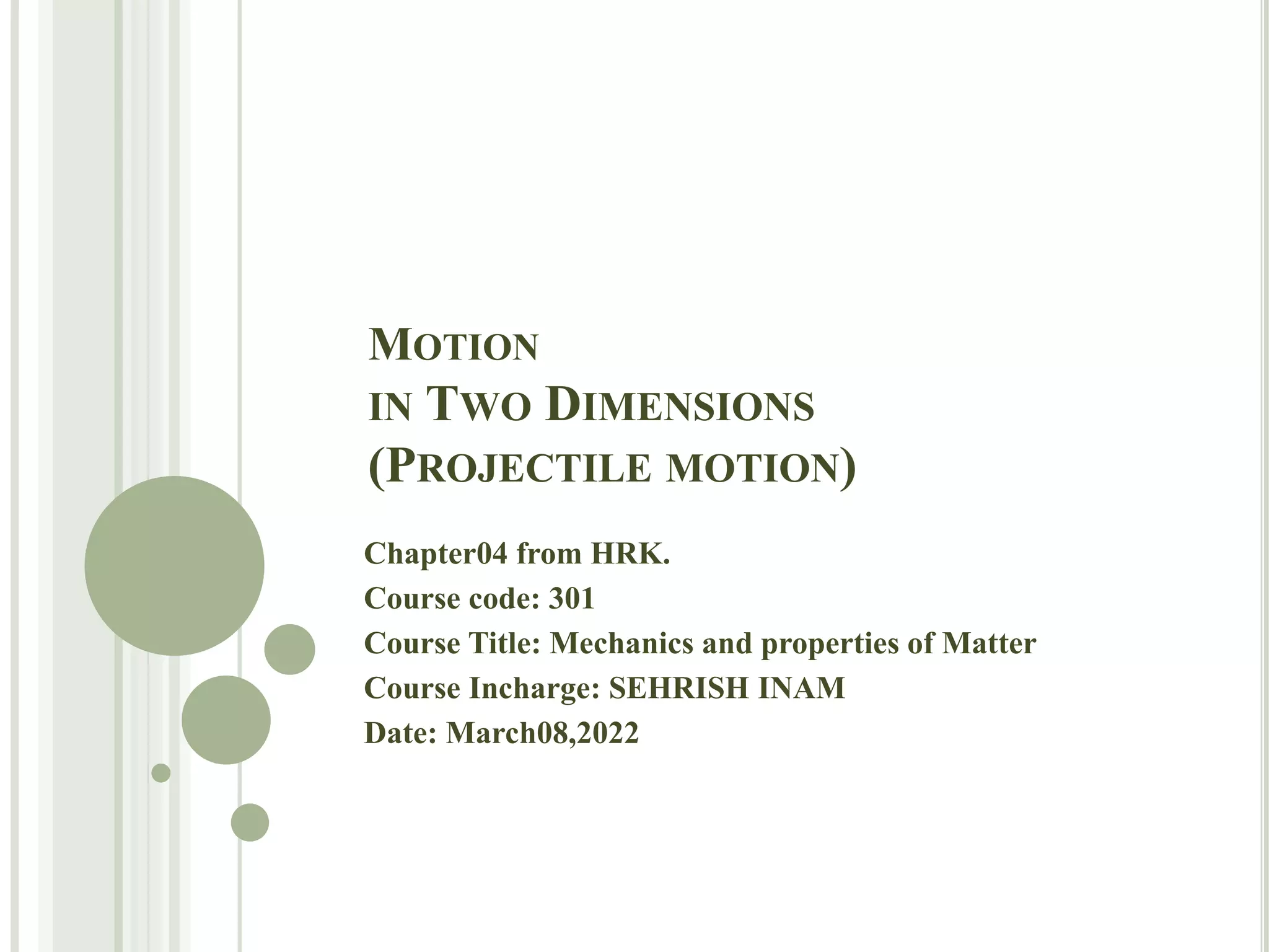 Ch#4 MOTION IN 2 DIMENSIONS | PPT