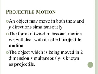 Ch#4 MOTION IN 2 DIMENSIONS | PPTX