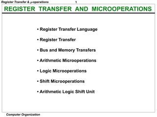 REGISTER TRANSFER AND MICROOPERATIONS | PPT