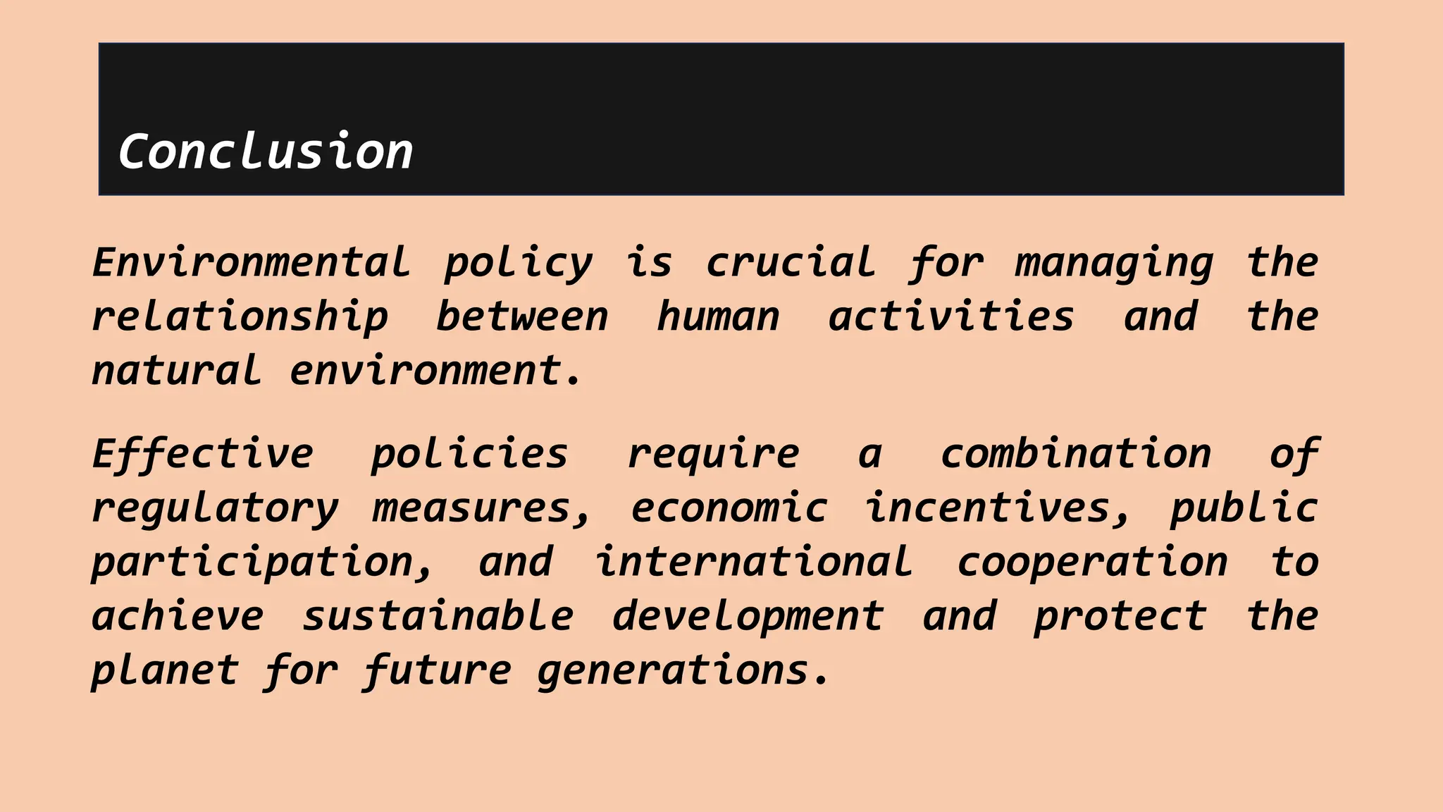 Ch 4.environmenta policy and legislationpptx | PPTX