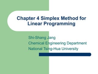 Simplex Method for Linear Programming - Operations Research | PPT